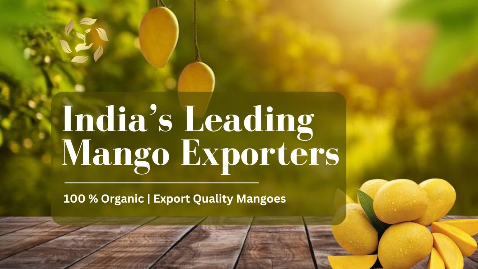 Export Quality Mangoes from India Today | Asia Flock